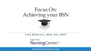 Achieving your BSN | Videos | Lippincott NursingCenter