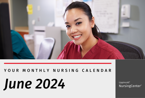 This Month in Nursing: June 2024 | Lippincott NursingCenter